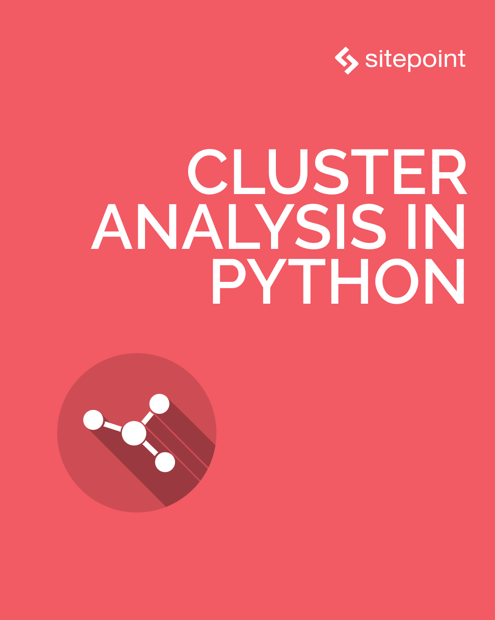 Cluster Analysis In Python SitePoint Premium